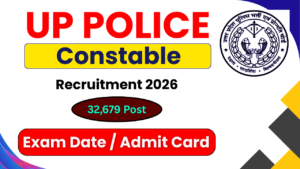 UP Police Constable Exam Date 2026 – Check Schedule And Admit Card